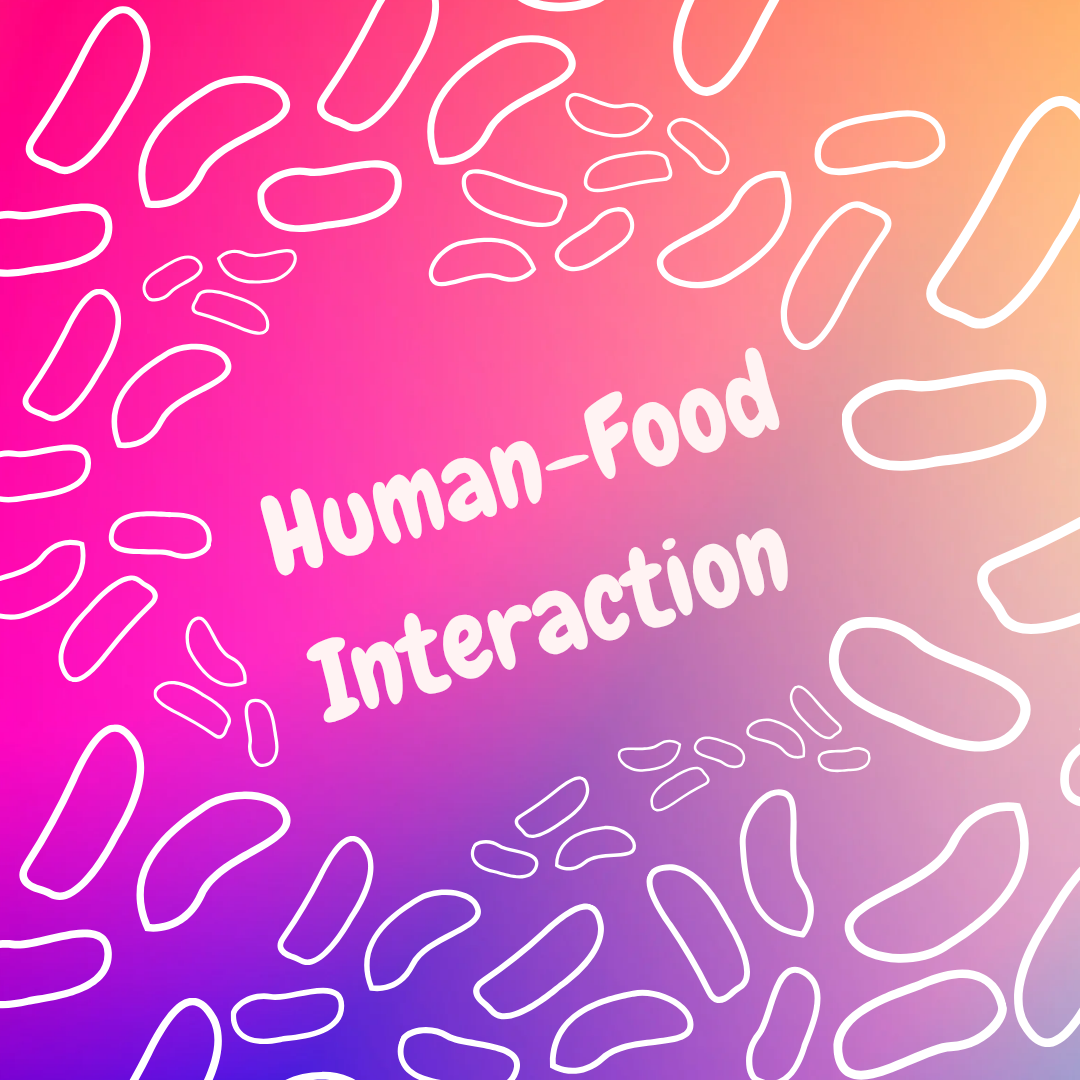 Workshop on Human Food Interaction - Exploring intersection of HCI and Gastronomy - Creative ...